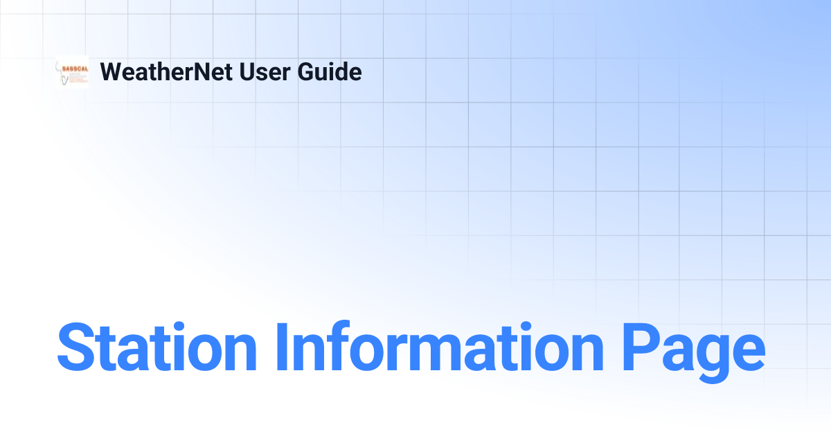 Station Information Page | WeatherNet User Guide
